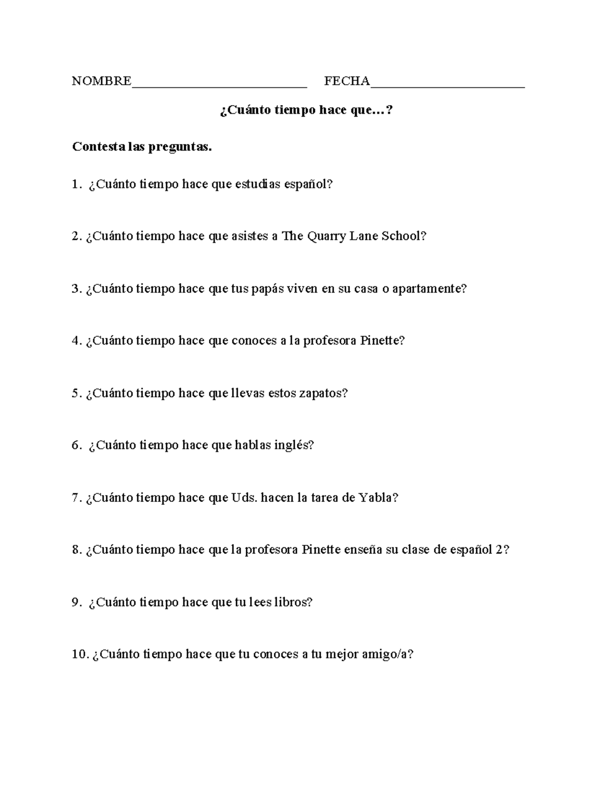 ¿Cuánto tiempo hace que - NOMBRE_________________________ FECHA ...