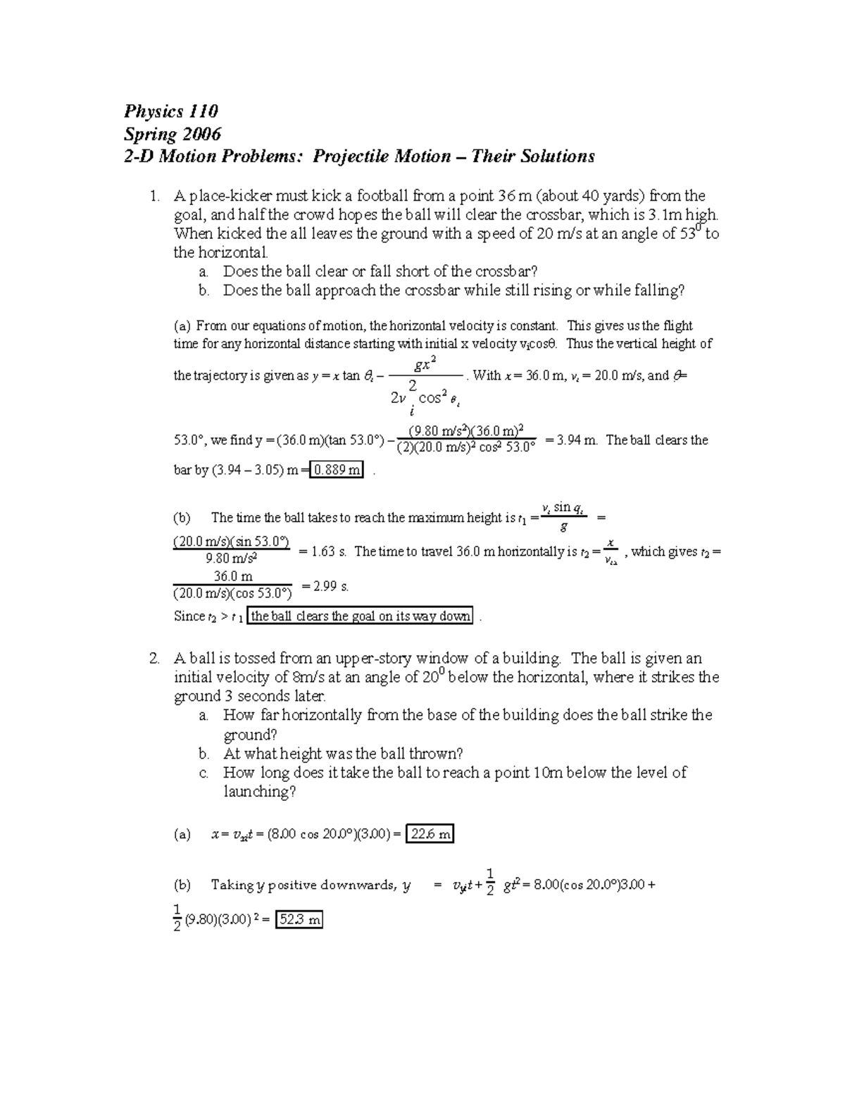 PHYS 110: Solutions to 2-D Motion Problems for Spring 2006 - Studocu