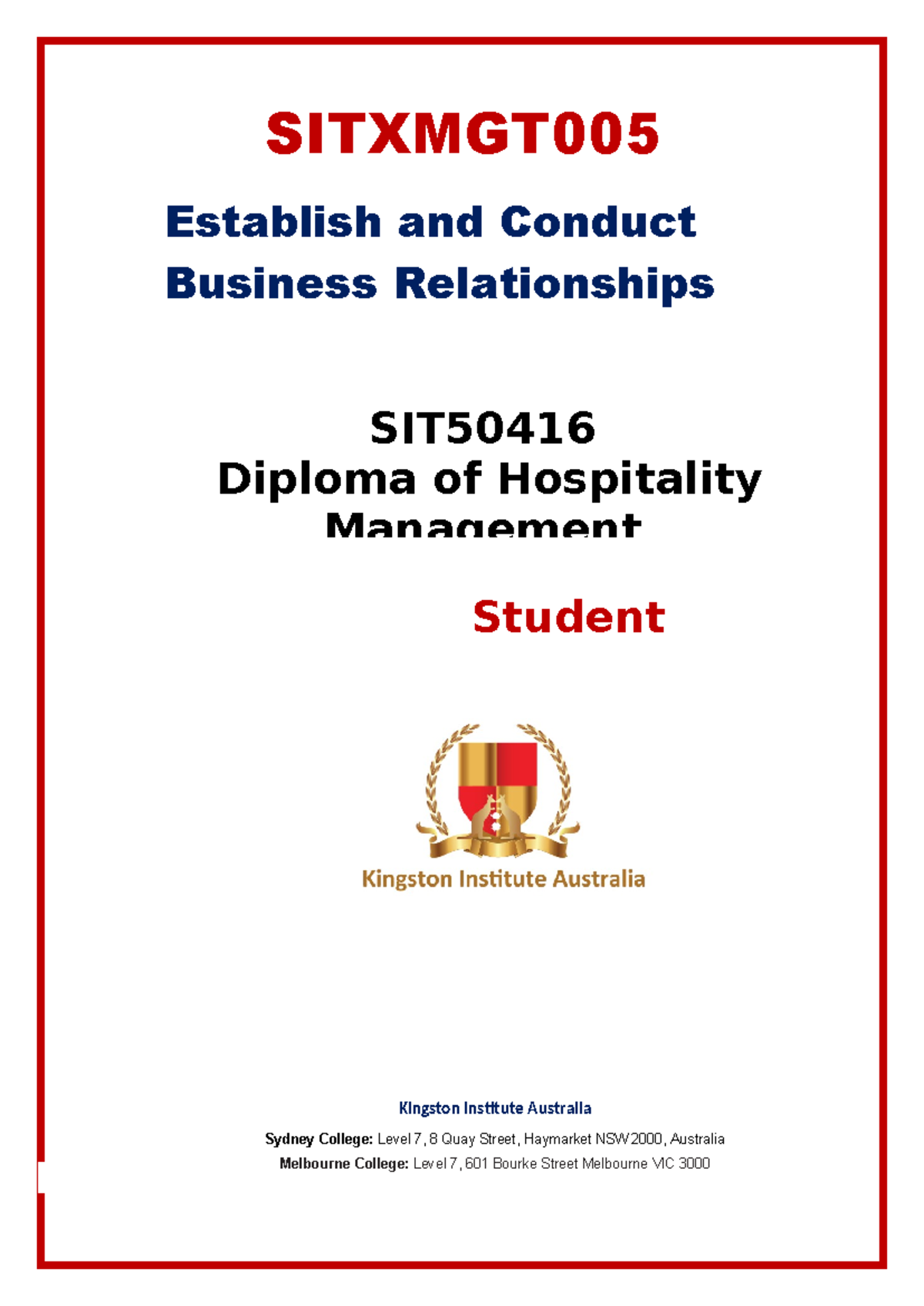 SITXMGT005 - Establishing & Managing Business Relationships Assessment ...