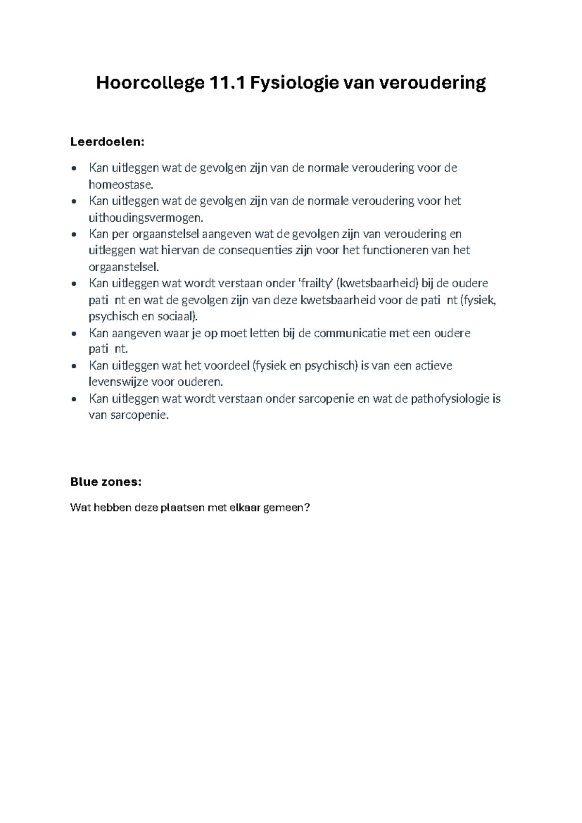 Hoorcollege 11.1: Fysiologie van Veroudering en Gevolgen voor ...
