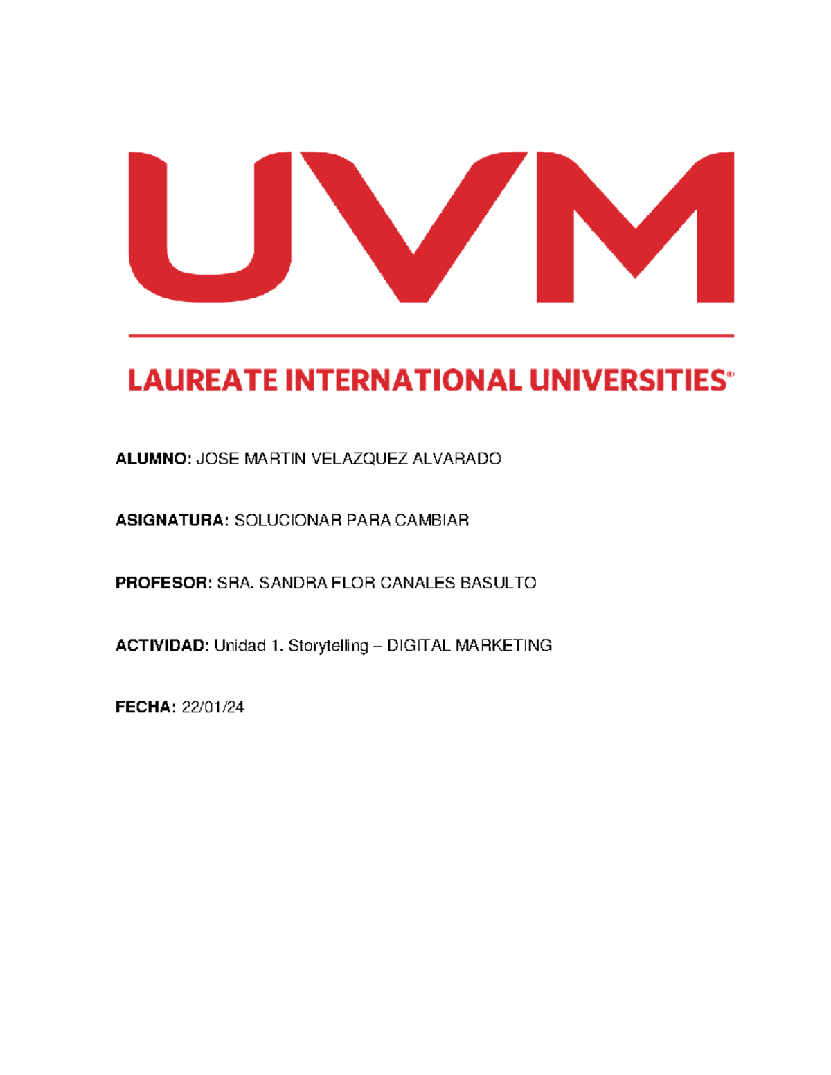 A1 JMVA - ALUMNO: JOSE MARTIN VELAZQUEZ ALVARADO ASIGNATURA: SOLUCIONAR ...