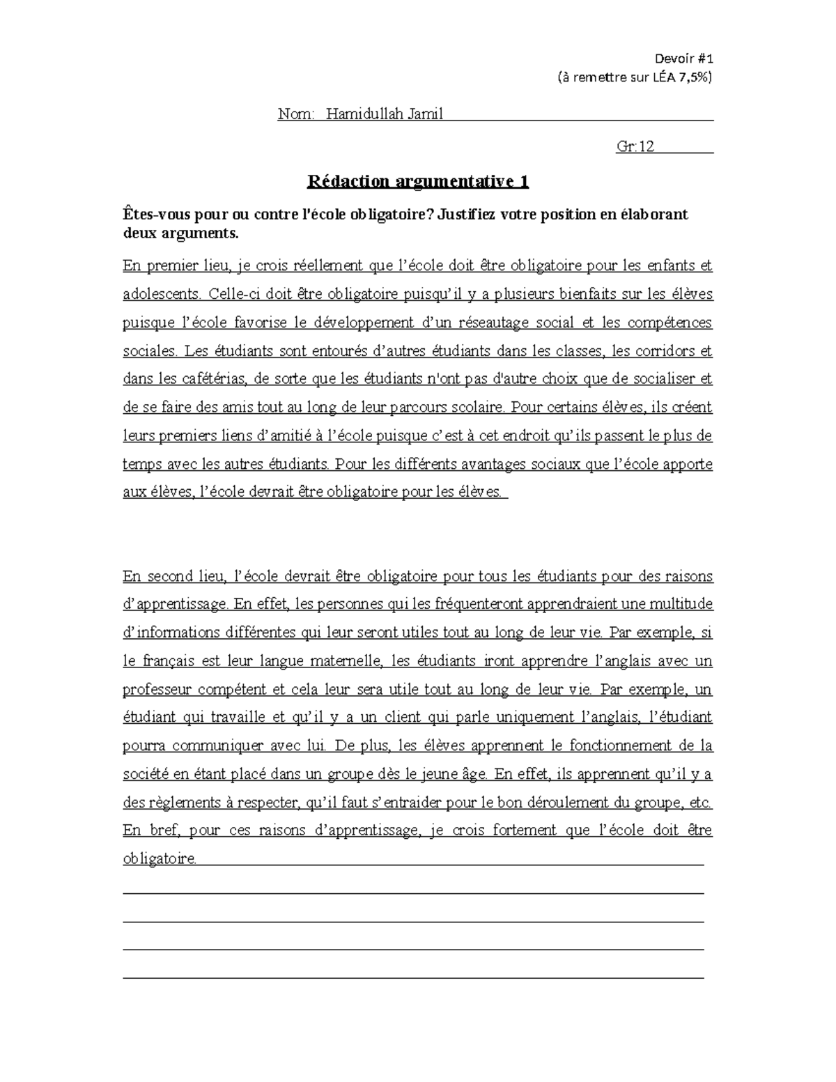 Redaction argumentative 1 - Devoir # 1 (à remettre sur LÉA 7,5%) Nom ...