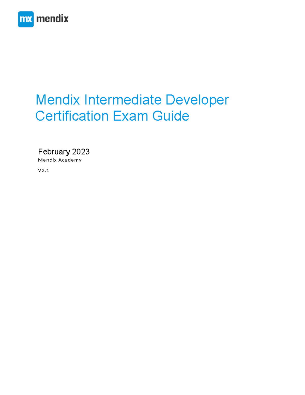 Mendix Intermediate Developer Certification Exam Guide (Feb 2023 ...