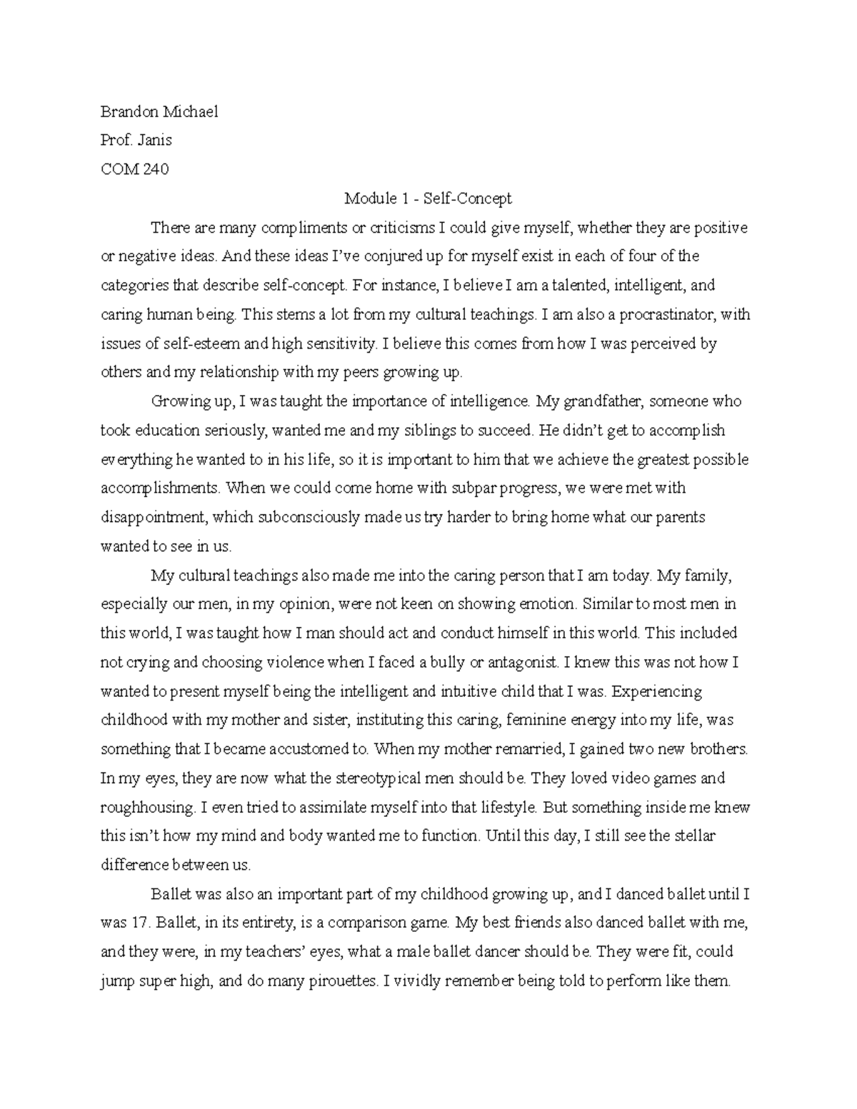 Self-Concept Essay - Brandon Michael Prof. Janis COM 240 Module 1 ...