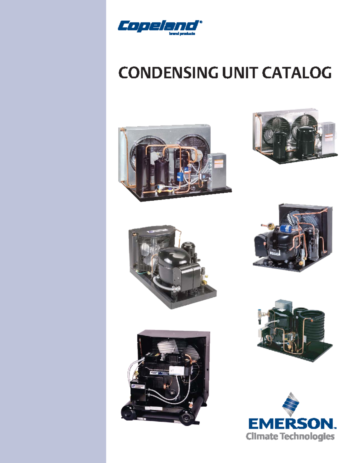 Copeland® Condensing Unit Catalogue: SystemPro™ Models and Specs - Studocu