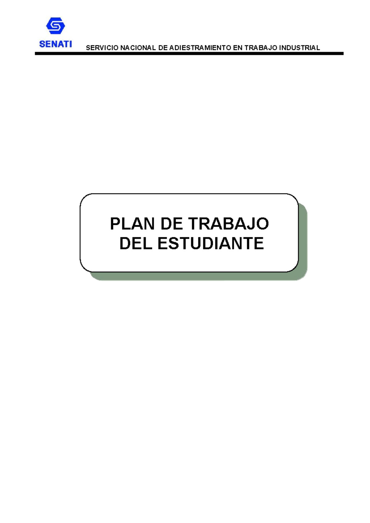 SCIU-178 Trabajo Final del Curso: Plan de Trabajo Estudiante 2024 - Studocu