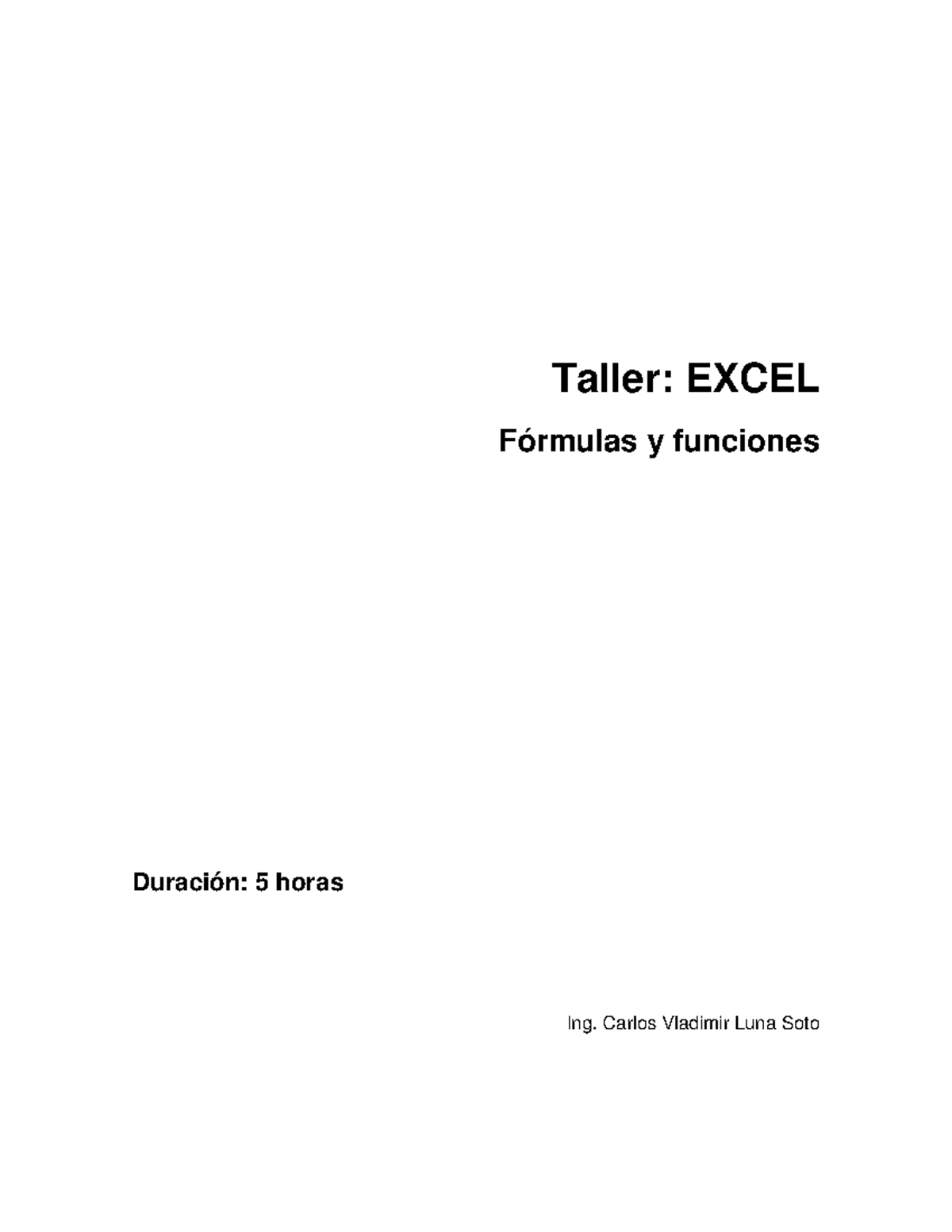 Taller: Introducción a Excel - Fórmulas y Funciones (5 horas) - Studocu