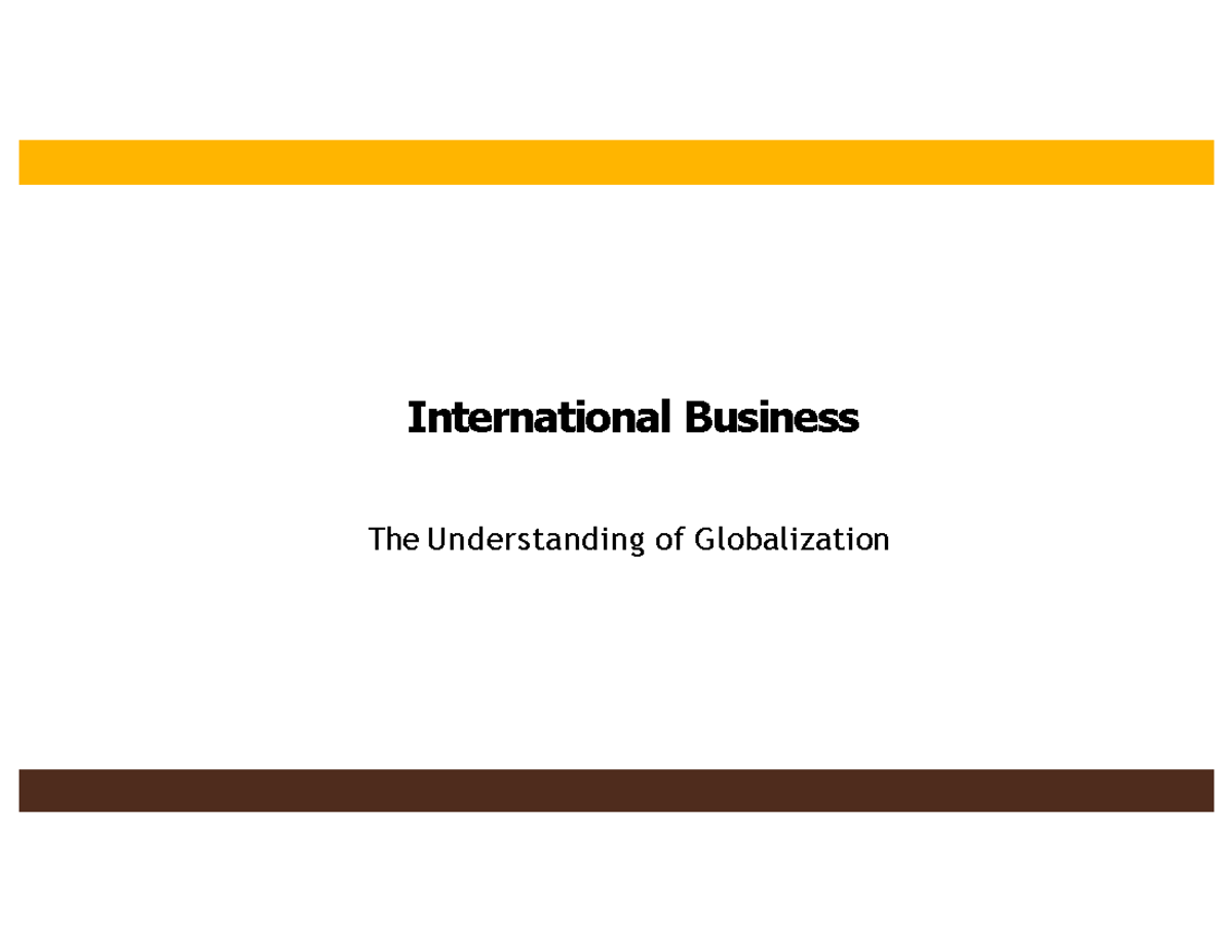 International Business Lecture Notes: Globalization and Case Studies ...
