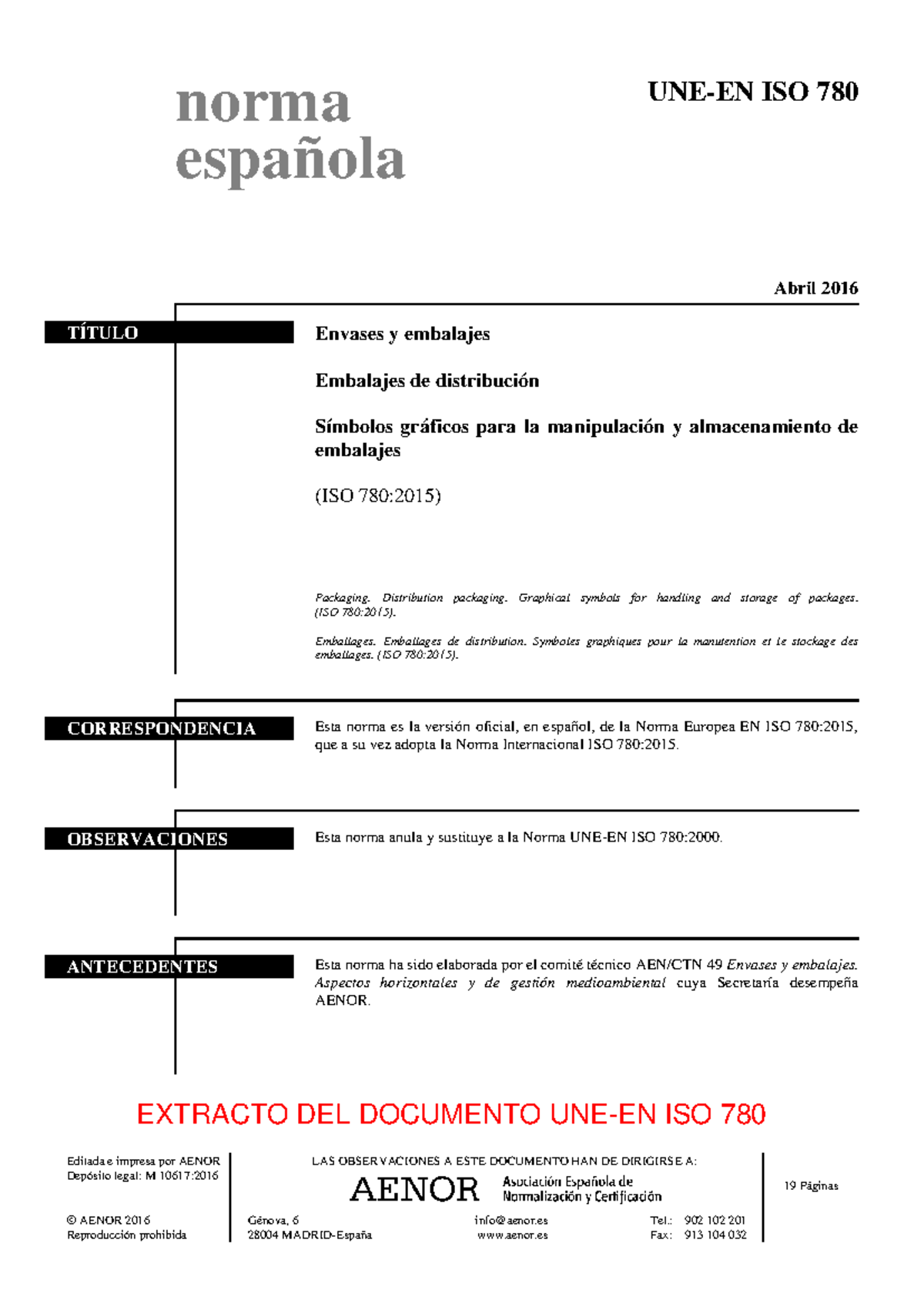Norma UNE-EN ISO 780: 2016 - Embalajes de Distribución y Símbolos - Studocu