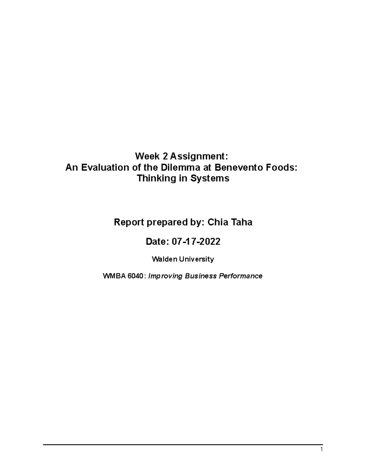WMBA 6040 Week 2 Assignment: Evaluating Benevento Foods' Dilemma - Studocu