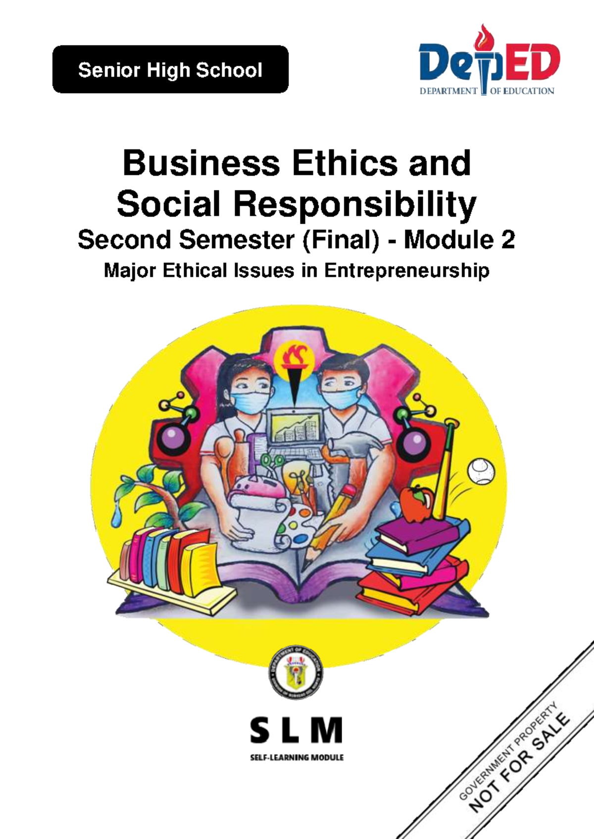 Business Ethics & Social Responsibility 12 Q4M2 Final Module Outline ...