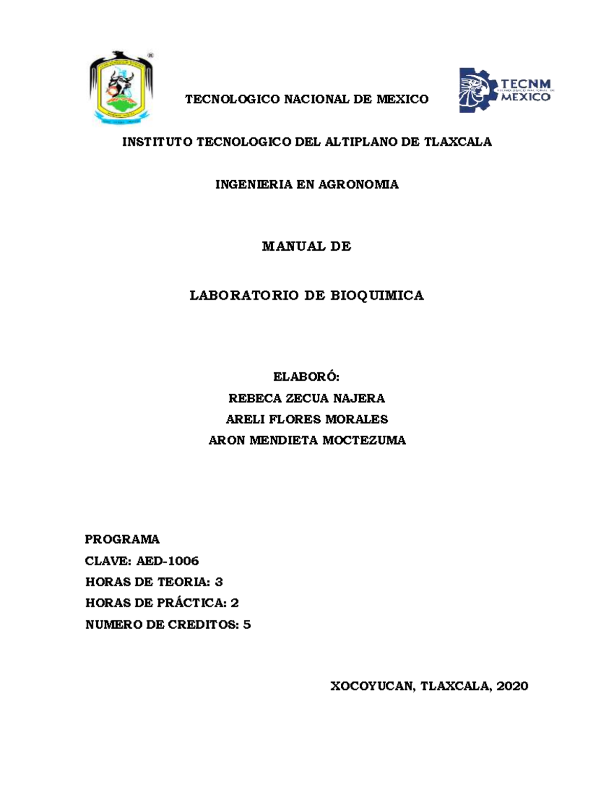 Manual de Prácticas de Bioquímica - Ingeniería Agronómica (TEC-AGRO ...