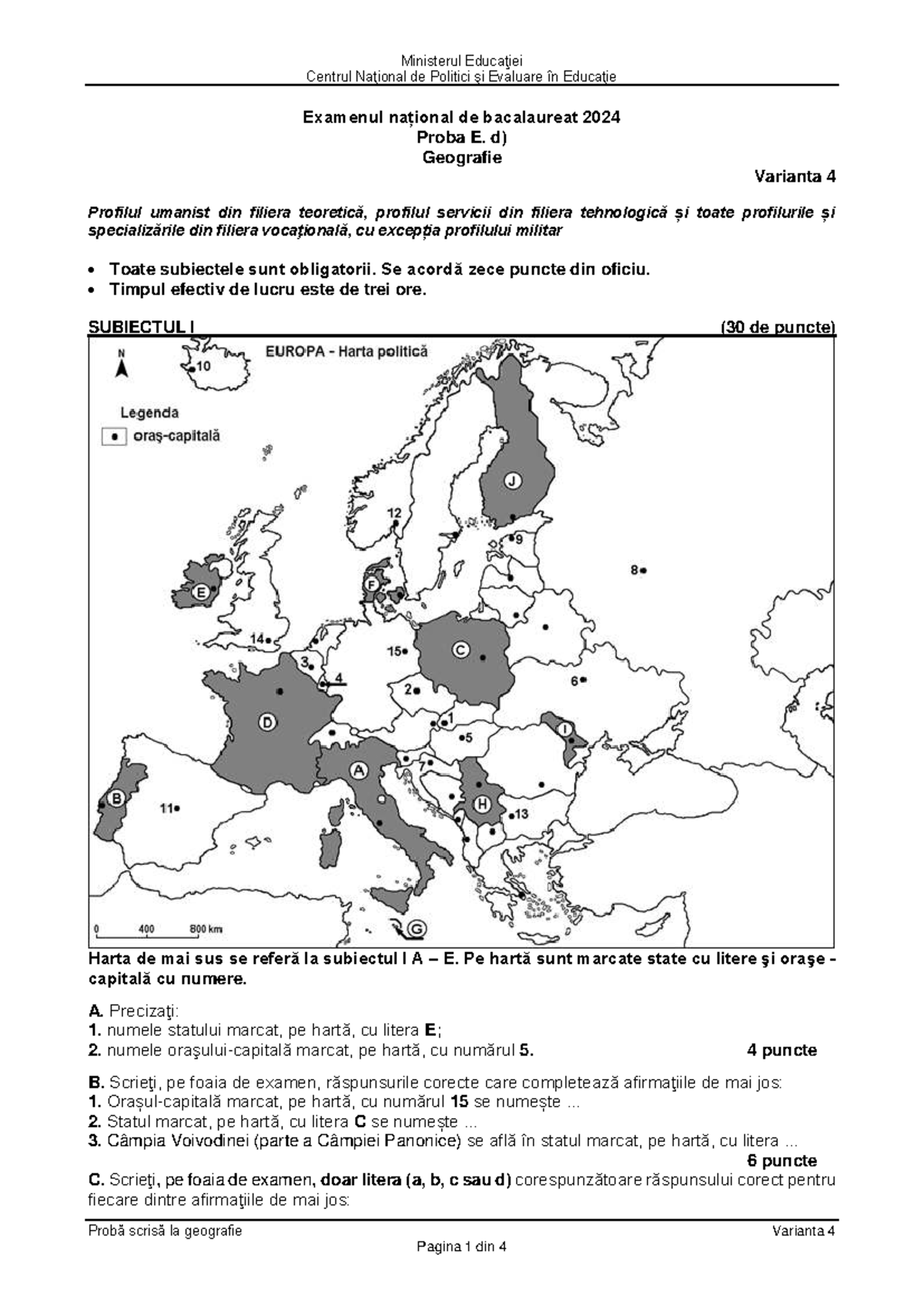 Examen Național Bacalaureat 2024 - Proba E d Geografie Varianta 4 - Studocu