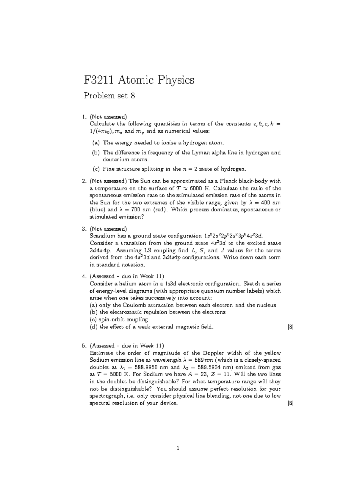 F3211 Atomic Physics Problem Set 8 - Workshop Exercises - Studocu
