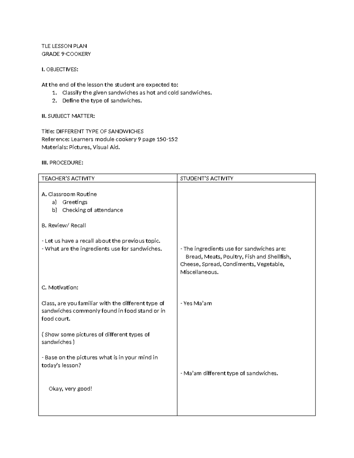 TLE Lesson PLAN - TLE LESSON PLAN GRADE 9-COOKERY I. OBJECTIVES: At the ...