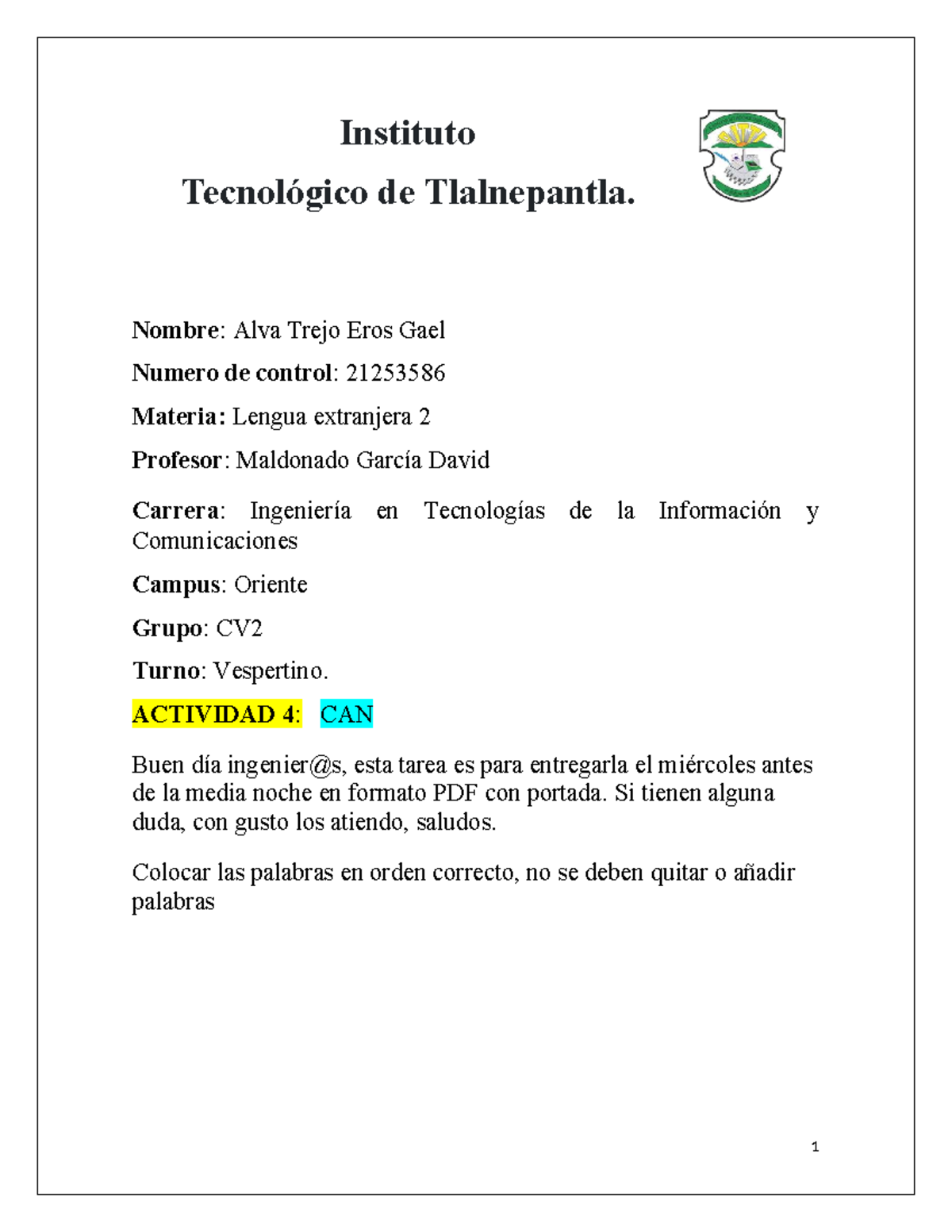 Lengua Extranjera 2 - Actividad 4: CAN - Alva Trejo Eros Gael - Studocu