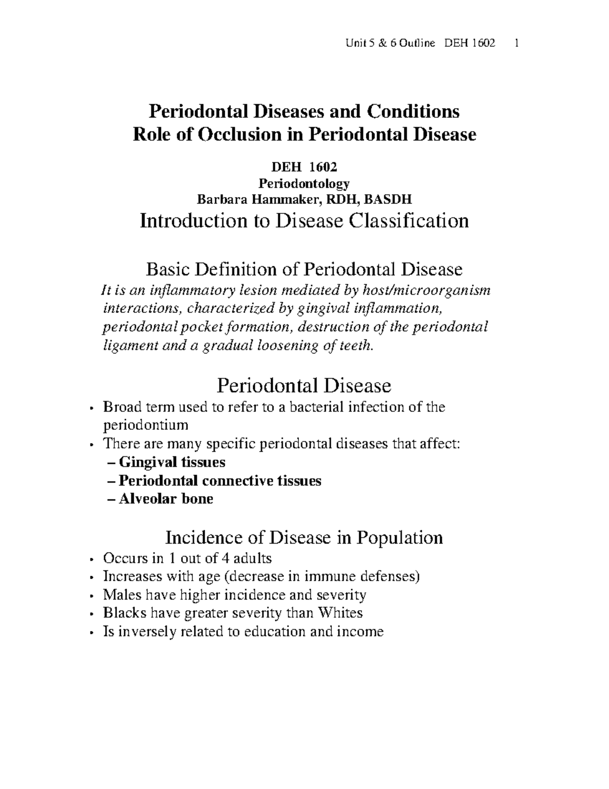Understanding and Identifying Periodontal Diseases - DEH 1602 Outline ...