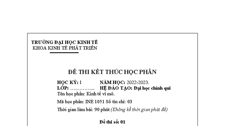 Đề Thi Kết Thúc Học Phần Kinh Tế Vĩ Mô - INE 1051 - Studocu