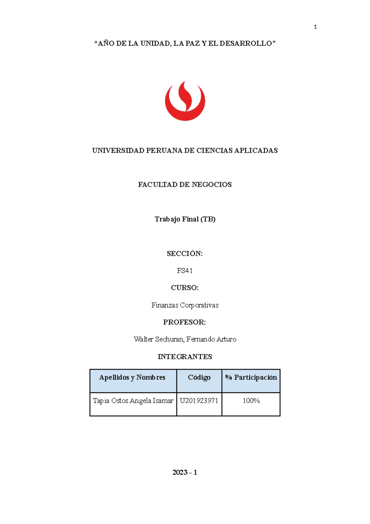 Trabajo final Angela Tapia - “AÑO DE LA UNIDAD, LA PAZ Y EL DESARROLLO ...