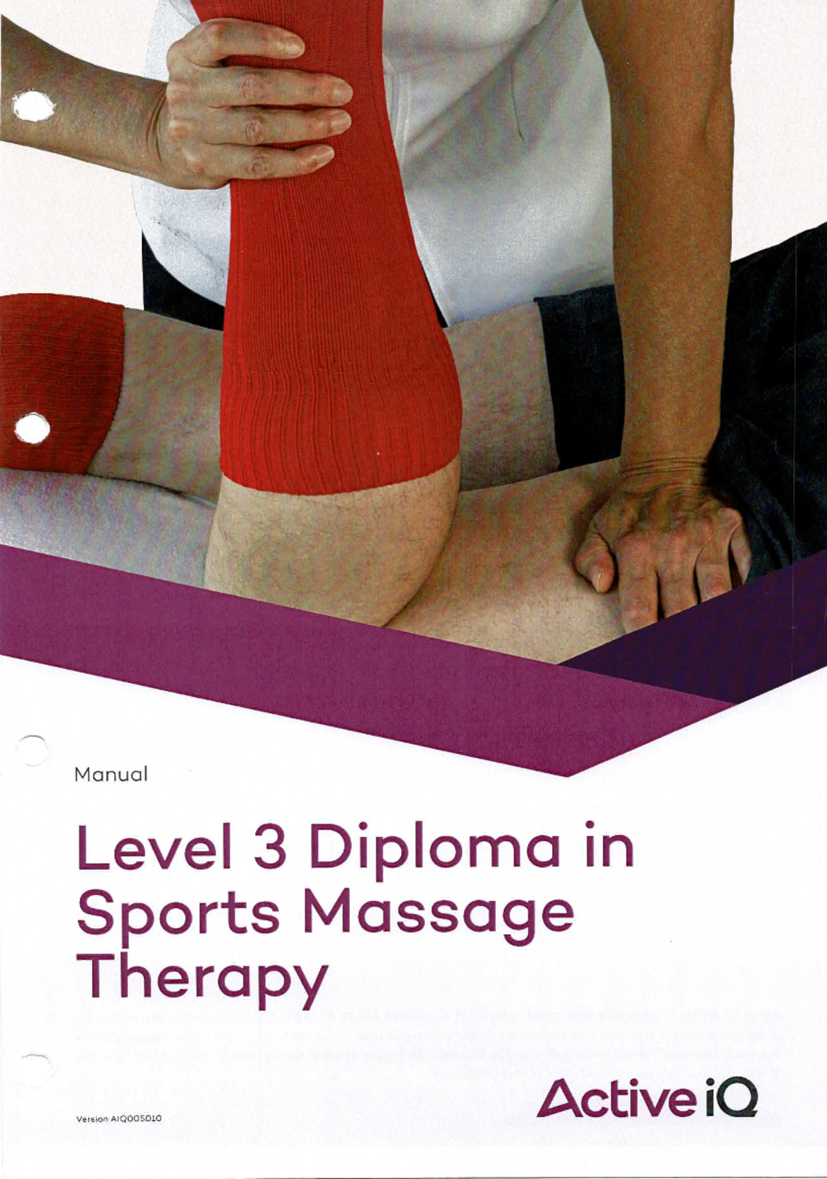 LVL 3 SMT - Manual for Sports Massage Therapy Diploma - Studocu