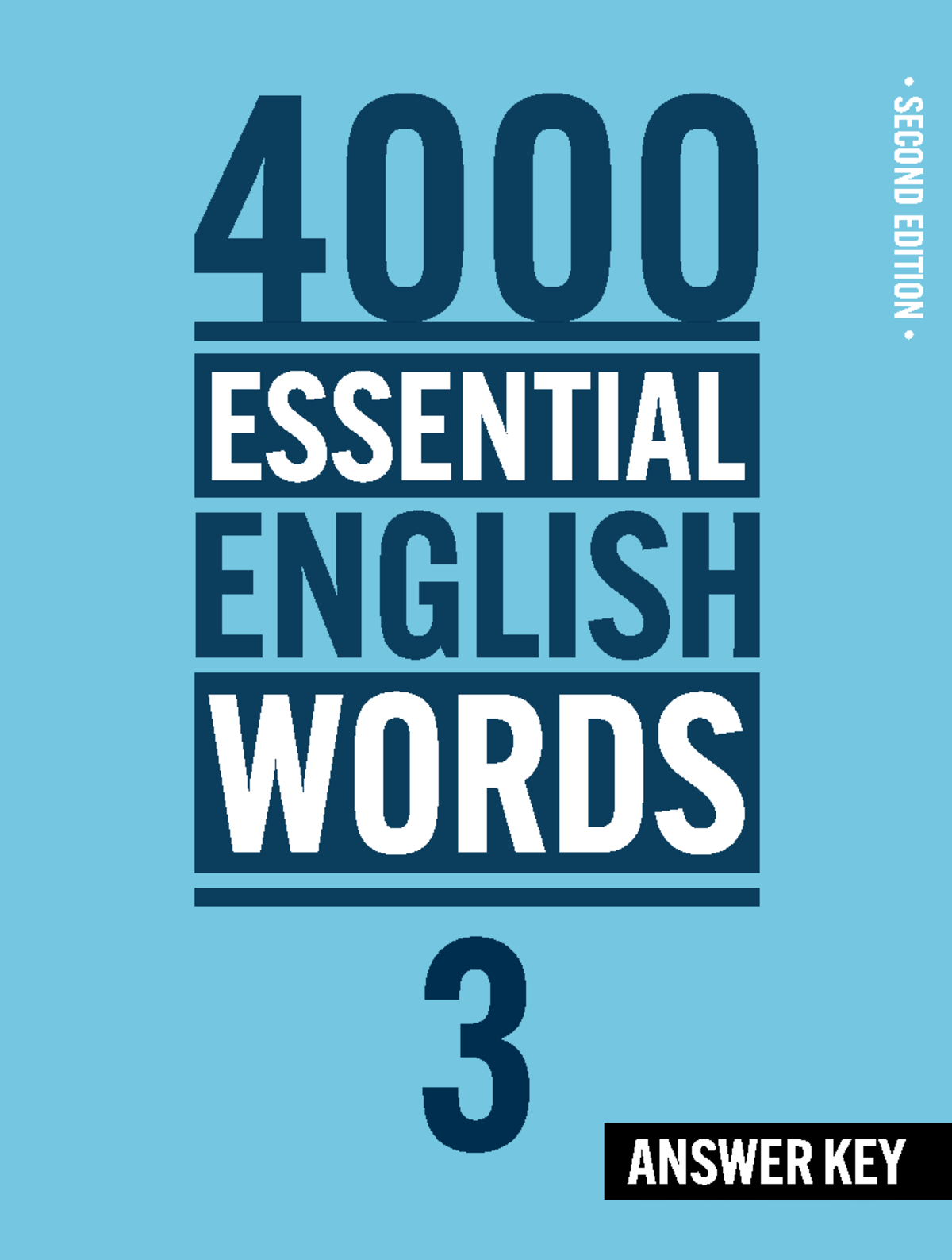4000 Essential English Words 3 - 2nd Edition Answer Key - Studocu