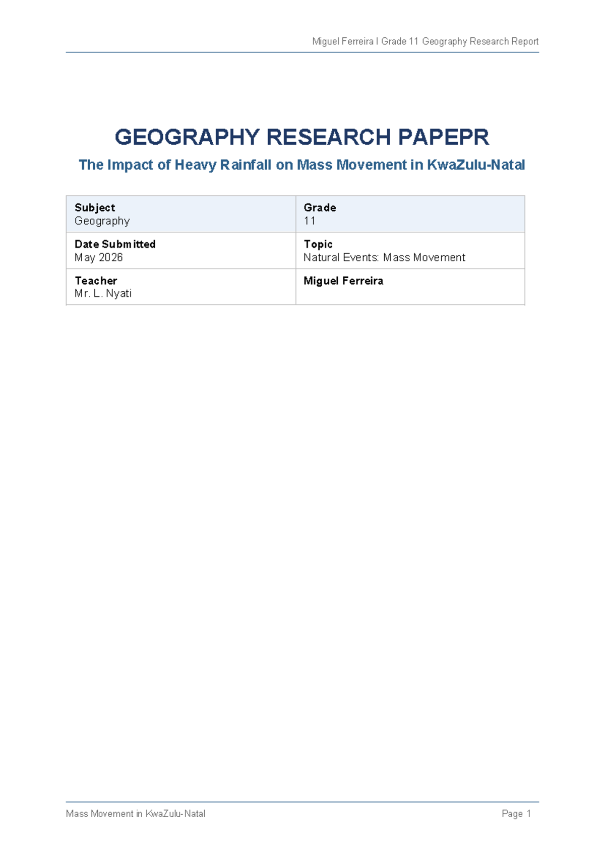 Geography Research Report: The Impact of Heavy Rainfall on Mass ...