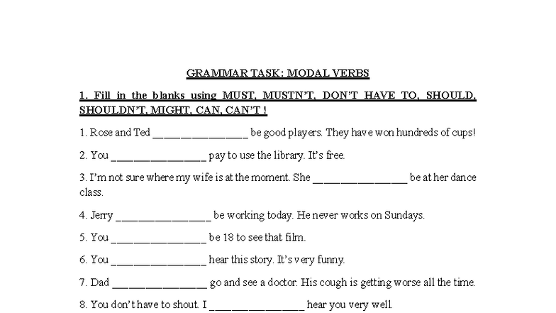 Grammar Task: Modal Verbs - Fill in the Blanks and Exercises - Studocu