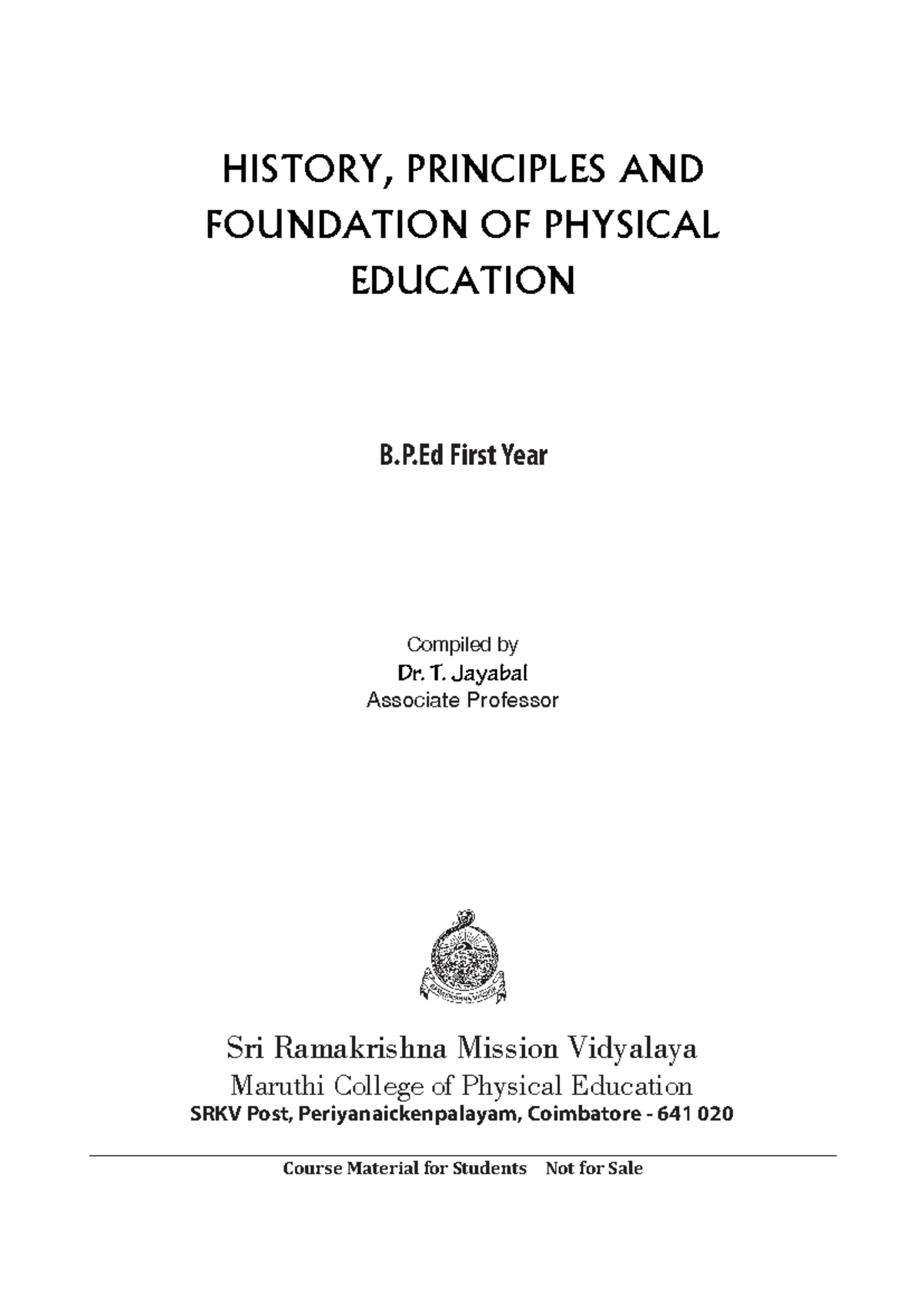 HISTORY, PRINCIPLES & FOUNDATION OF PHYSICAL EDUCATION B.P.Ed 1st Year ...