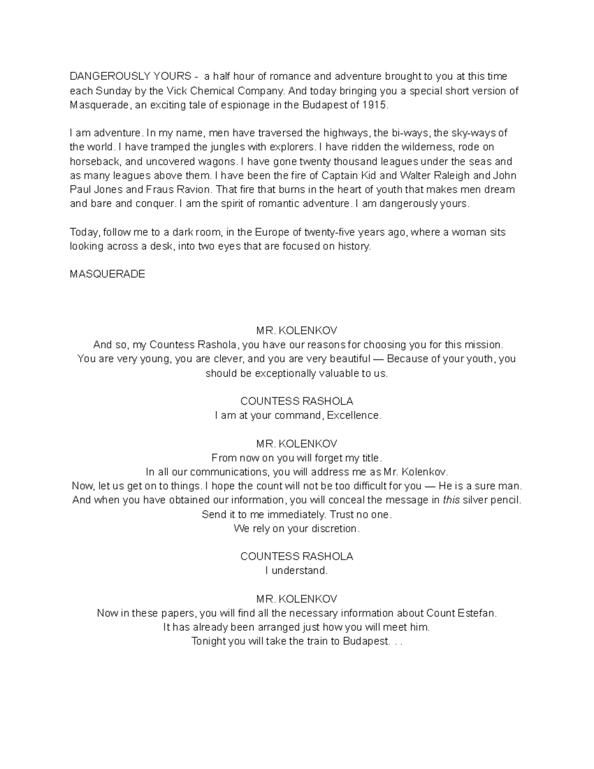 Dangerously Yours - SCRIPT - DANGEROUSLY YOURS - a half hour of romance ...