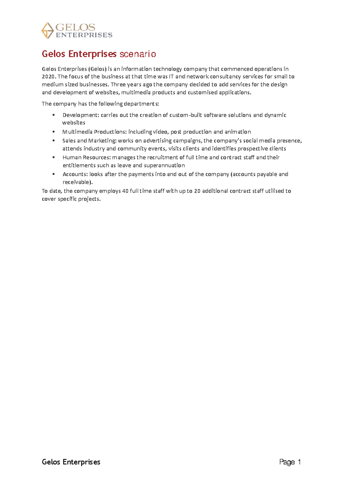 Gelos Enterprises Scenario Overview: IT Company Development & Services ...