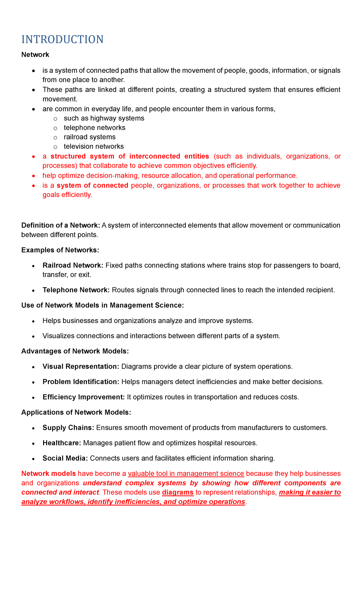 Mansci - notes - INTRODUCTION Network - is a system of connected paths ...
