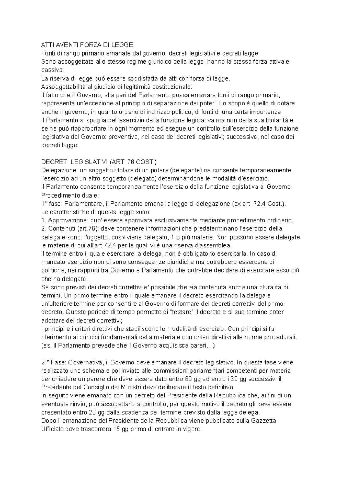 ATTI AVENTI FORZA DI LEGGE: Decreti Legislativi e Legge - Studocu