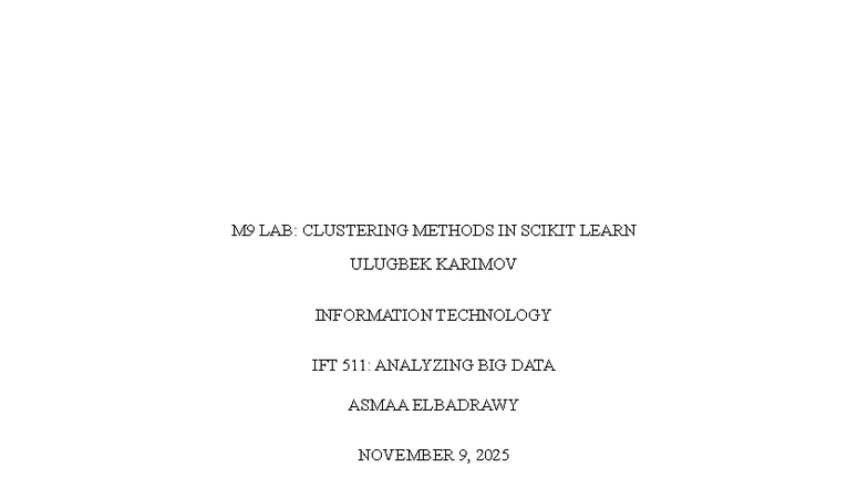 M9 Lab: Clustering Methods in SciKit Learn for IFT 511 - Studocu