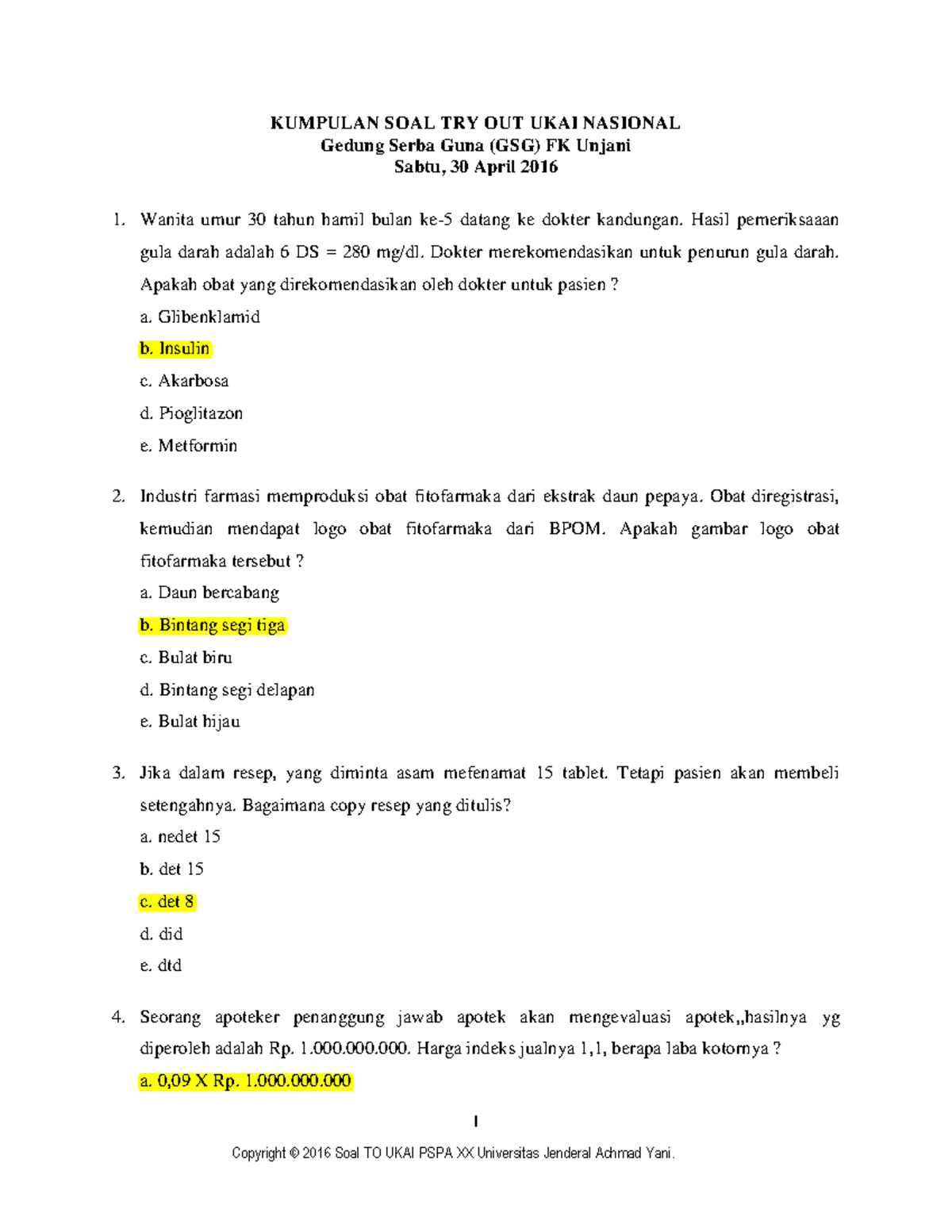 Soal Try Out UKAI Nasional (TO UKAI) - FK Unjani 2016 - Studocu