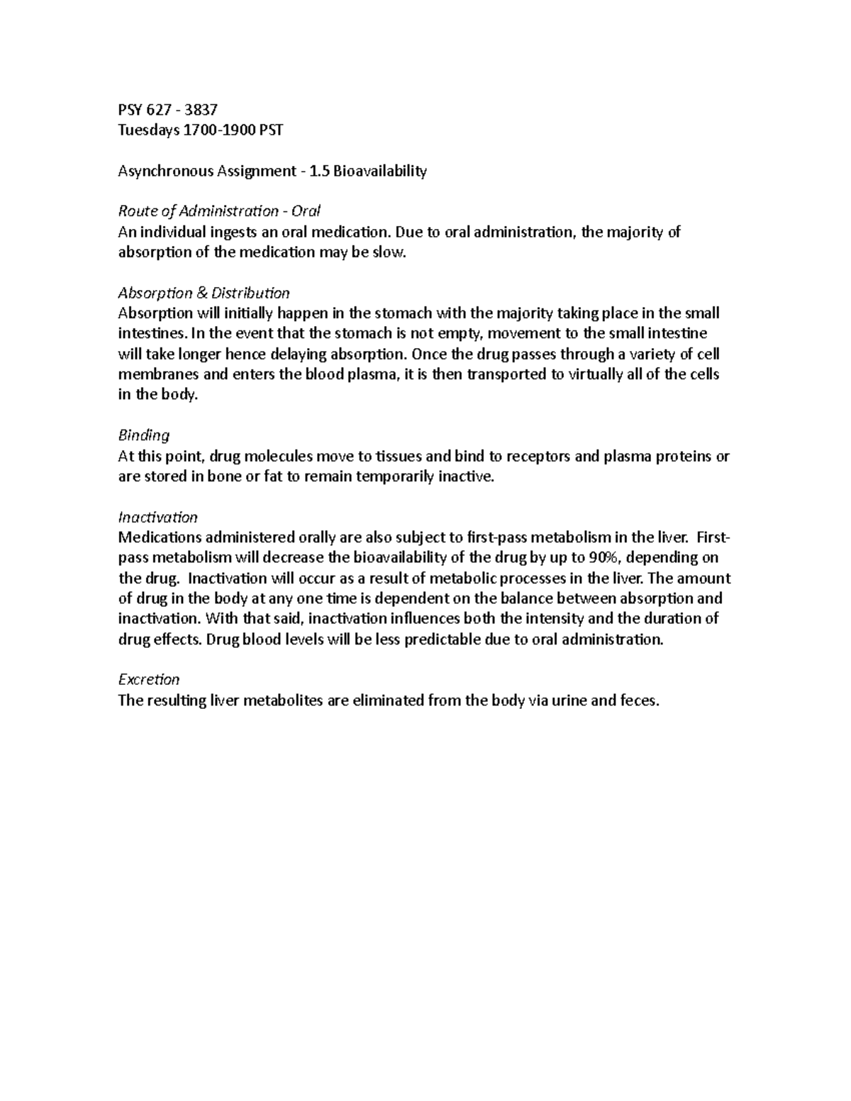 PSY 627 - 3837 Asynchronous Assignment - 1 Bioavailability Overview ...