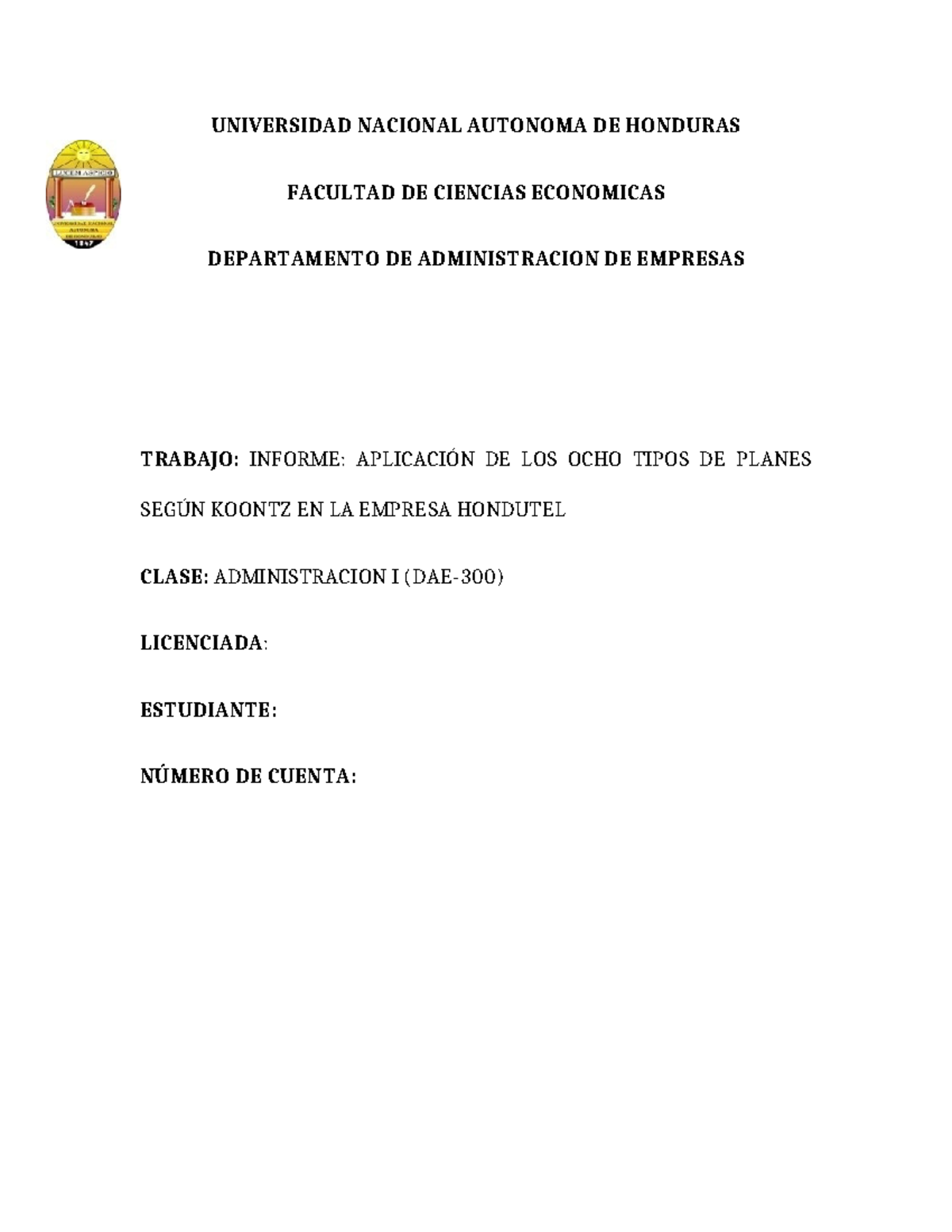 Informe: Aplicación de los Ocho Tipos de Planes según Koontz en ...