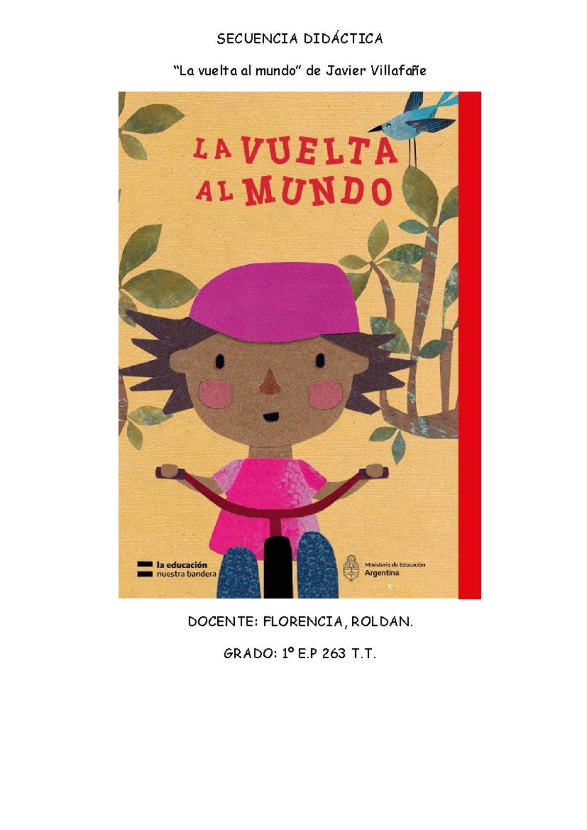Propuesta Didáctica para "La Vuelta al Mundo" - 1º E.P 263 T.T. - Studocu