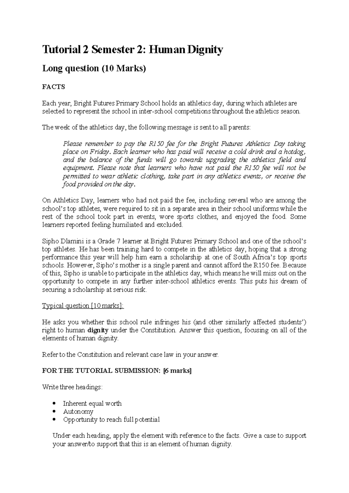 Tutorial 2 Semester 2: Human Dignity Case Study Analysis (10 Marks ...