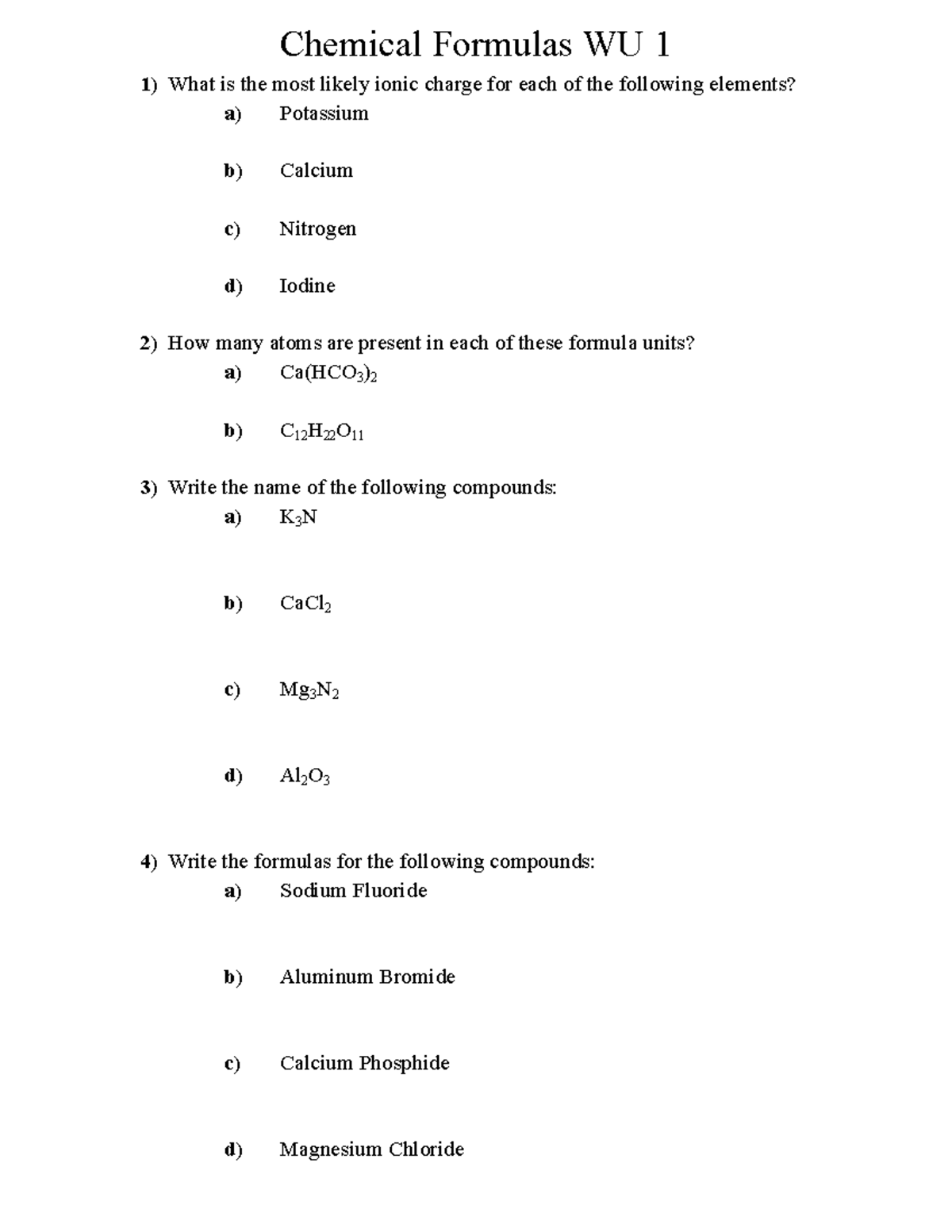 Kale Seniff - Chemical Formulas WU 1 - Chemical Formulas WU 1 What is ...