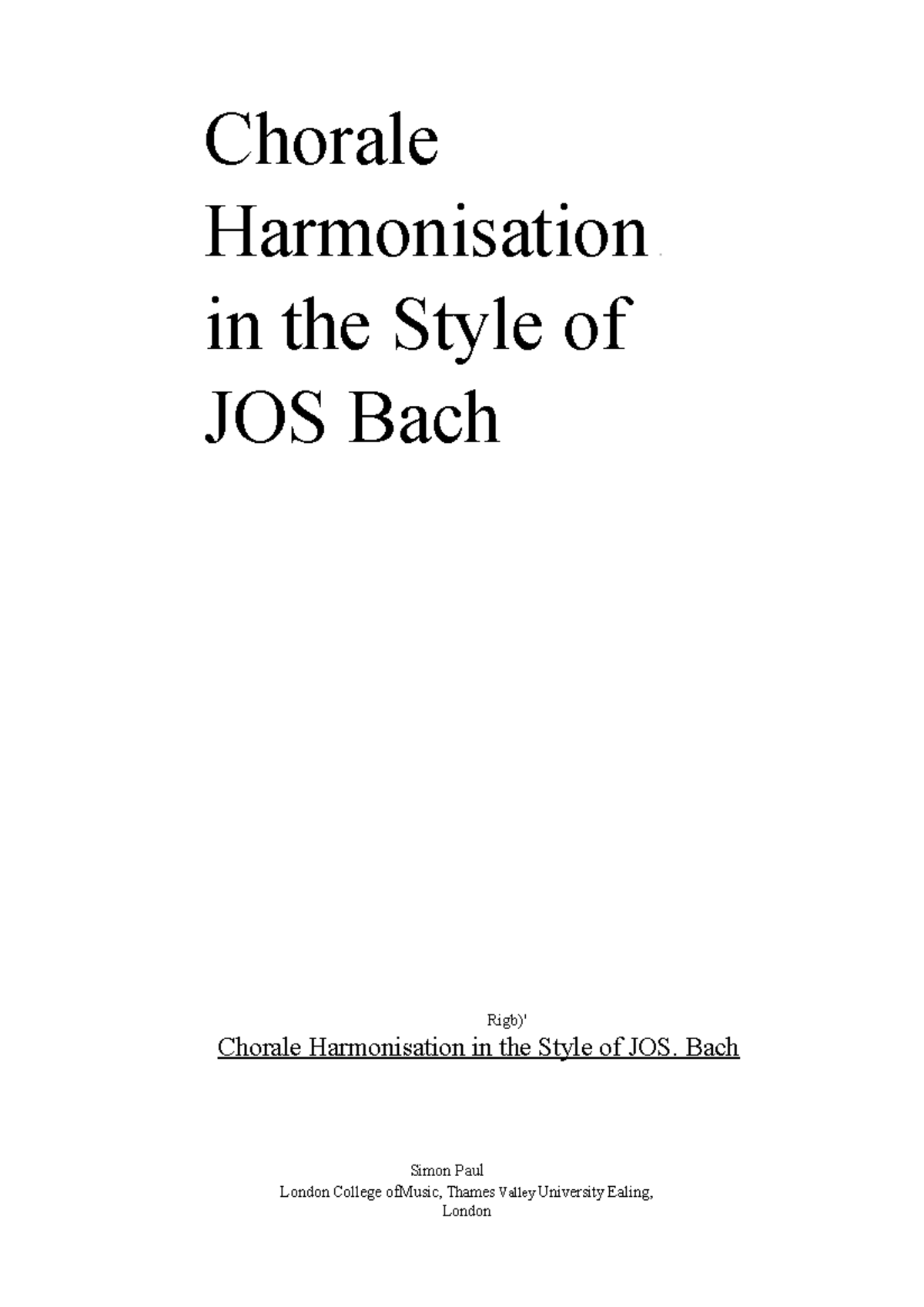 Chorale Harmonisation Techniques in the Style of J.S. Bach (MUS 101 ...