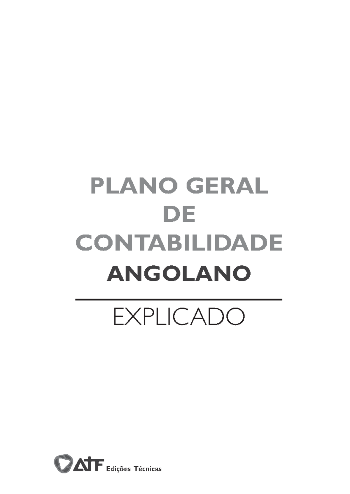 Plano Geral de Contabilidade Angolano – Guia Completo e Atualizado ...