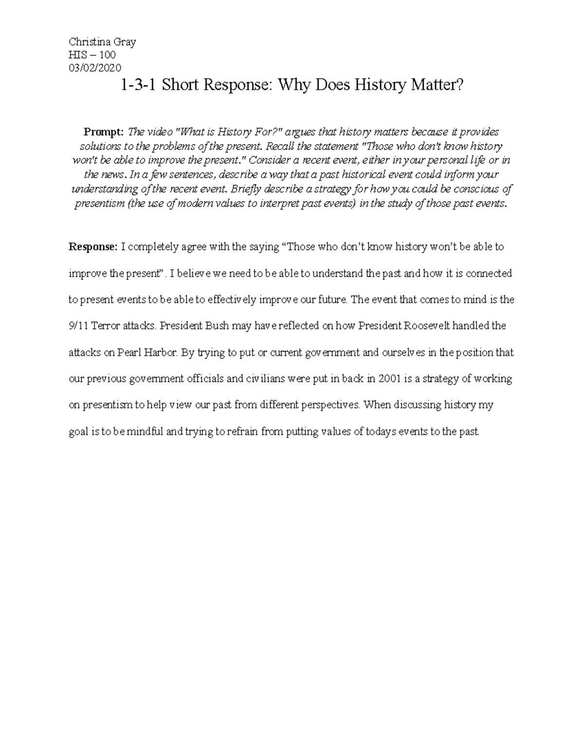 1-3-1 Short Response Why does history matter - Christina Gray HIS – 100 ...