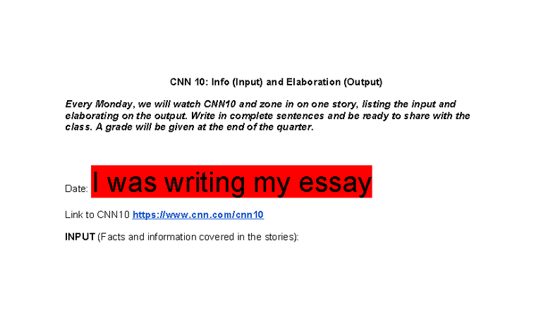 CNN 10 Input and Output Analysis: Weekly Reflections on Current Events ...