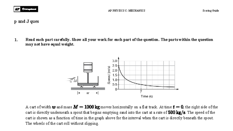 AP PHYSICS C: MECHANICS Scoring Guide for Momentum Questions - Studocu