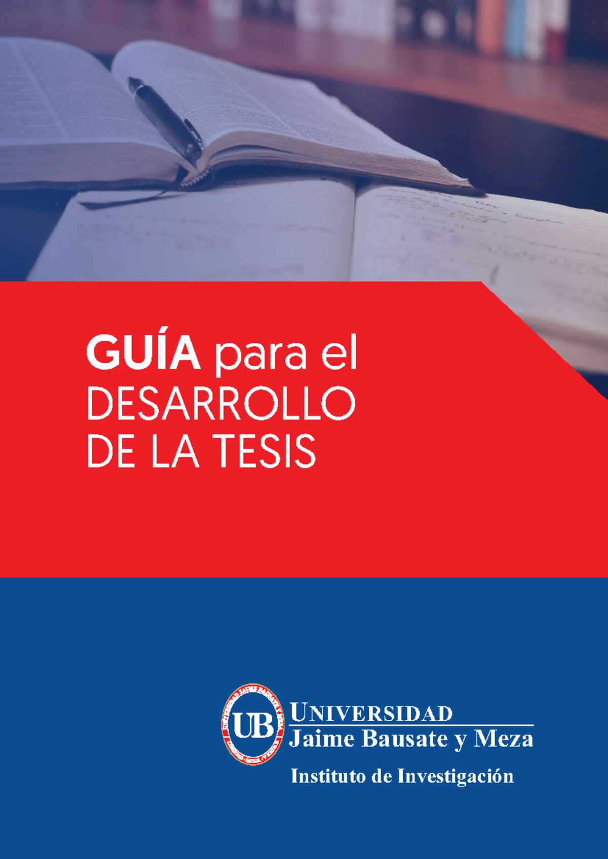 GUÍA PARA EL DESARROLLO DE LA TESIS - UJBM - Studocu