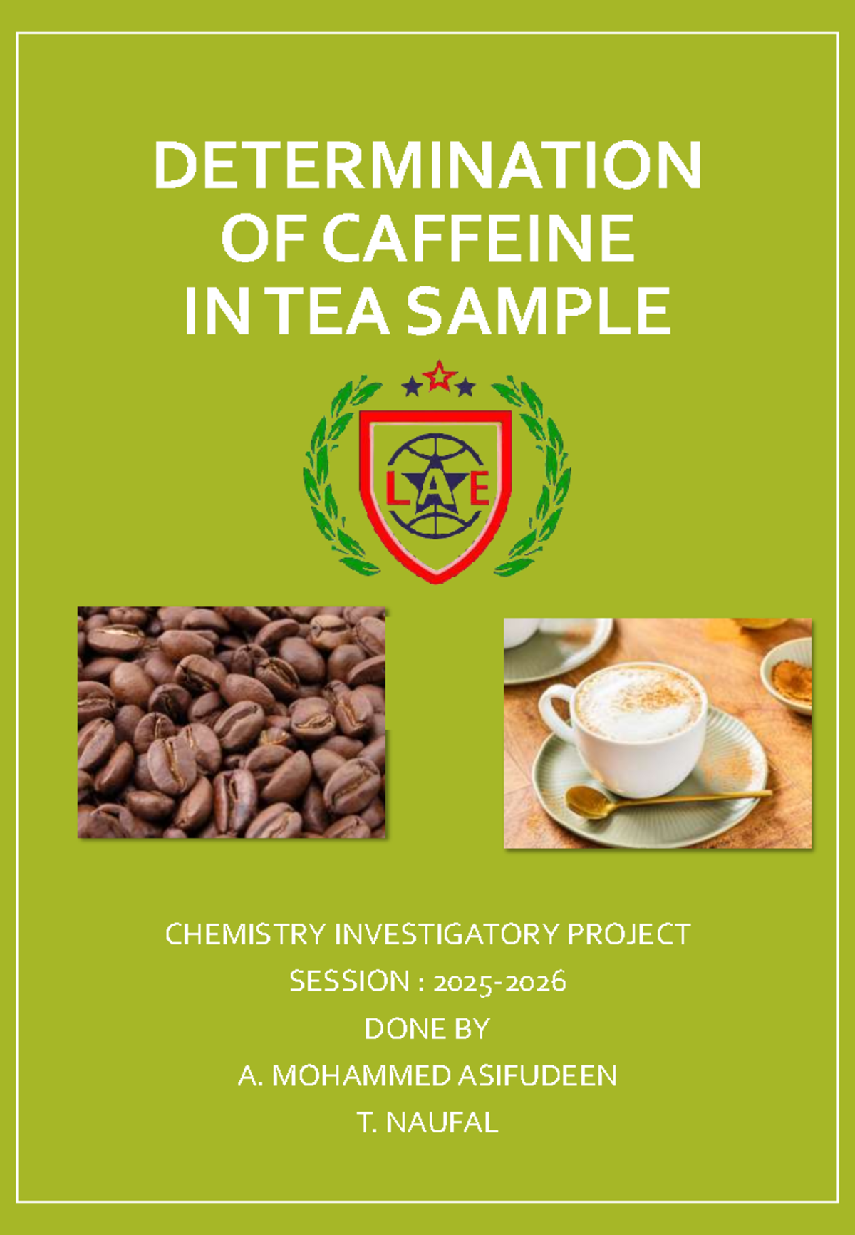 Chemistry Investigatory Project: Caffeine Determination in Tea Samples ...