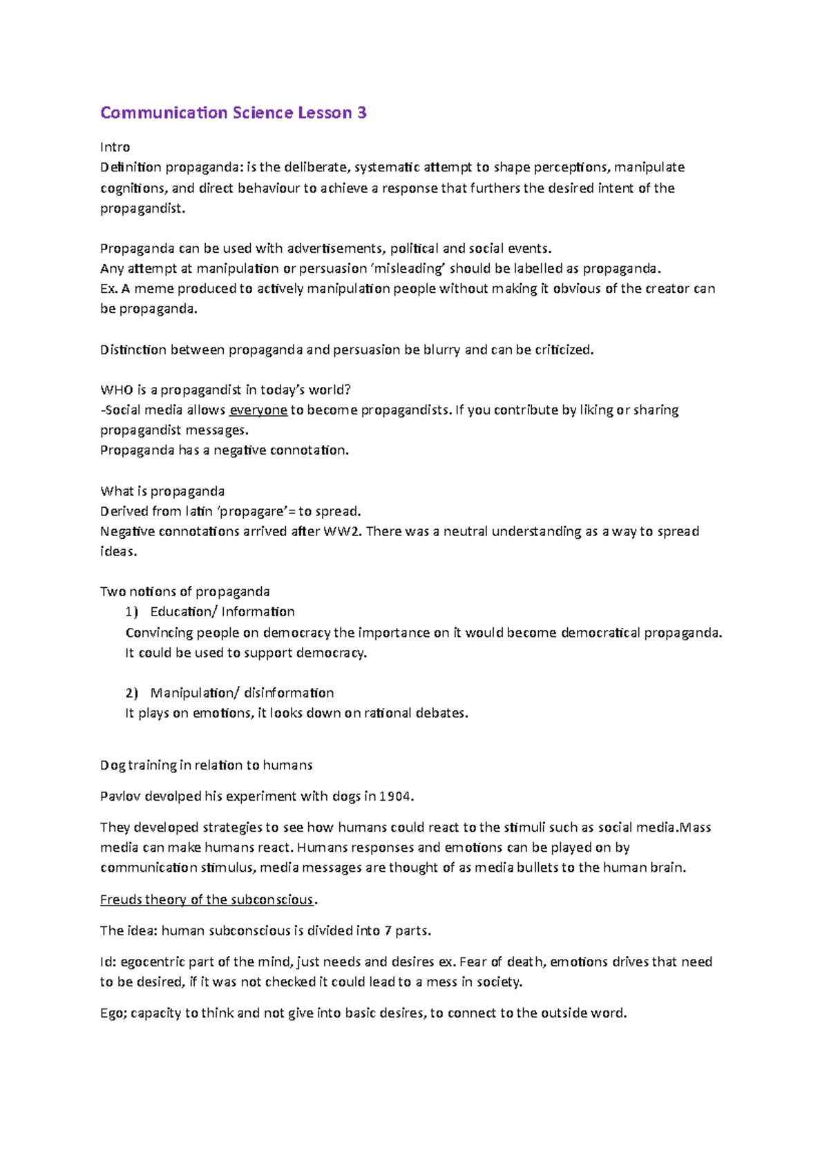 Communication Science Lesson 3 - Propaganda can be used with ...