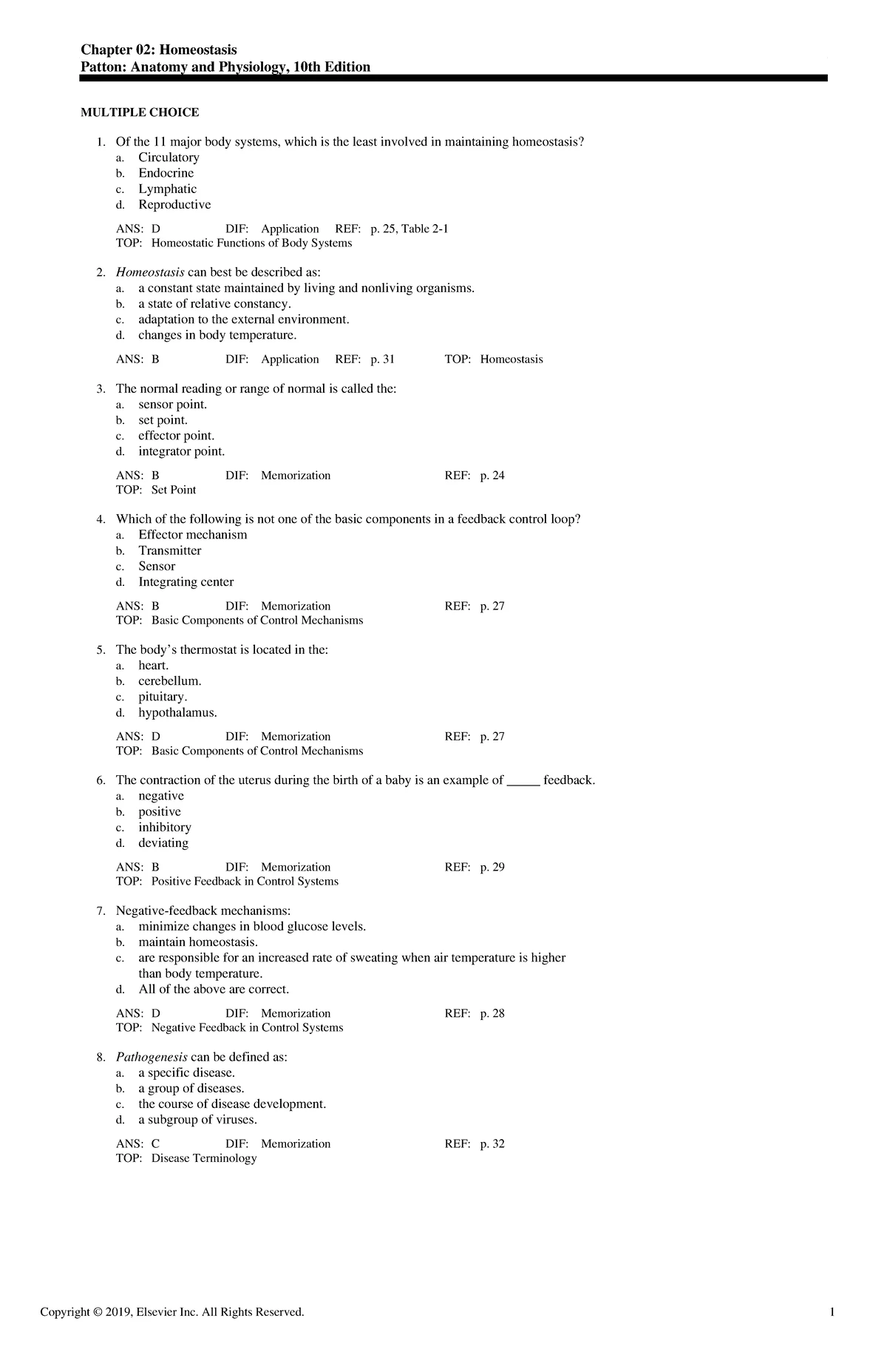 Exam View - Chapter 05 - Chapter 05: Cell Structure Patton: Anatomy and ...