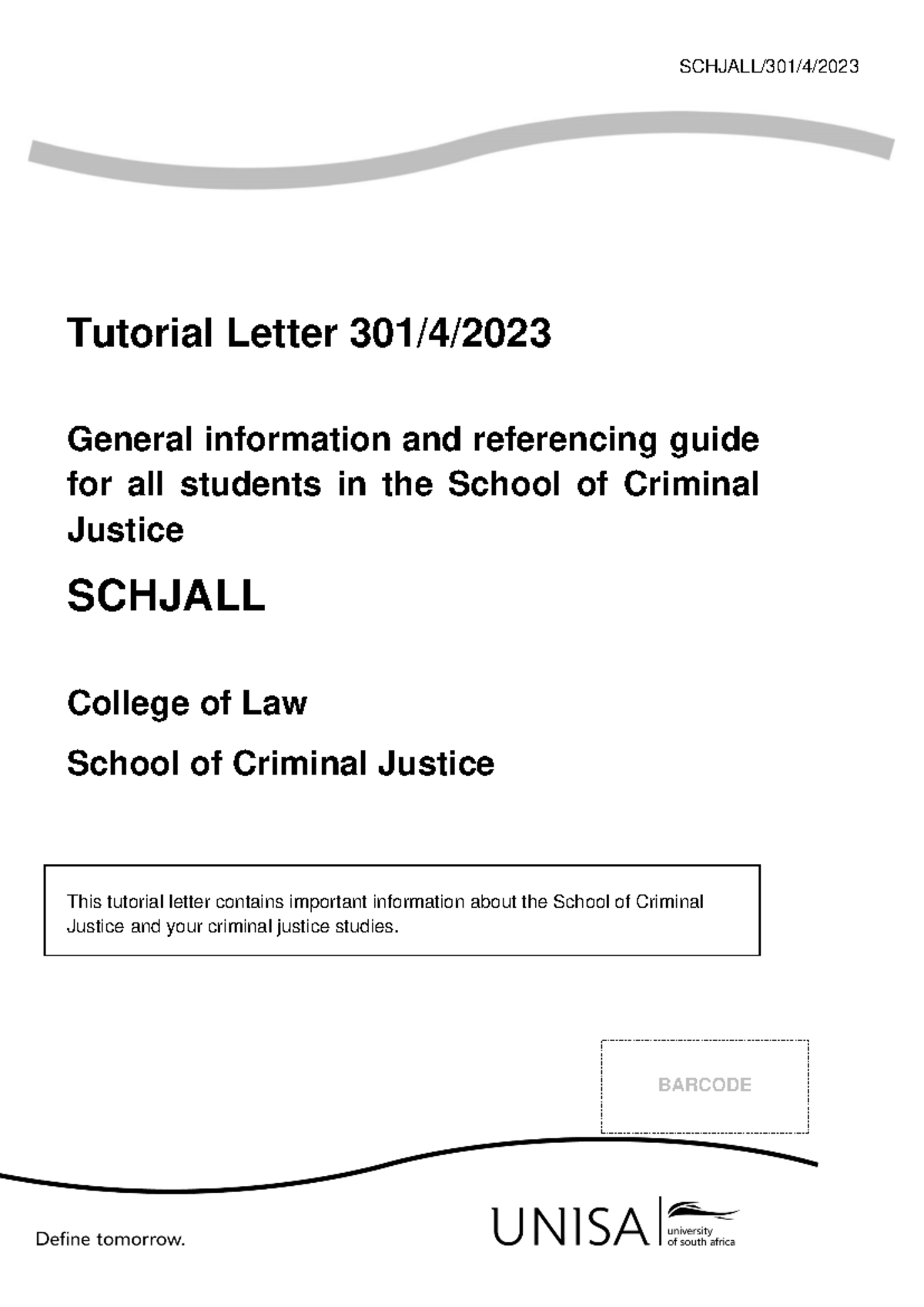 SJD1501 Tutorial Letter 301/4: General Info & Referencing Guide 2023 ...