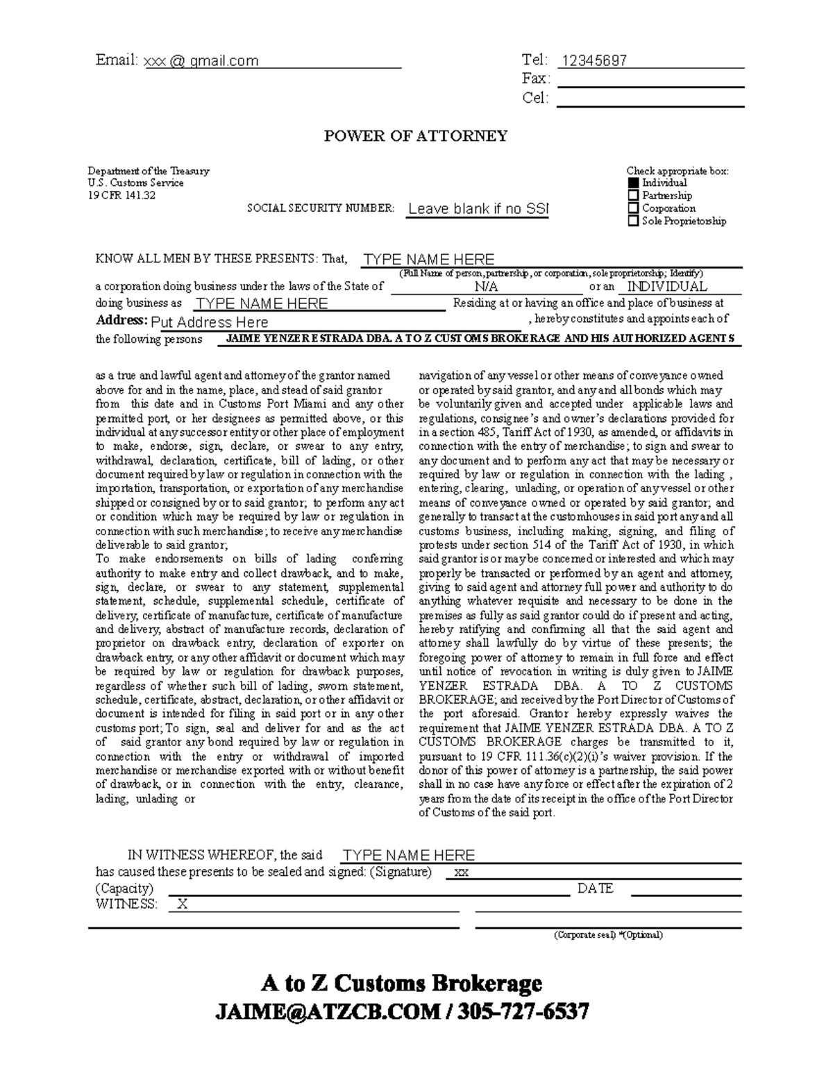 POA Sample filled in - poa - Email: Tel: Fax: Cel: POWER OF ATTORNEY ...